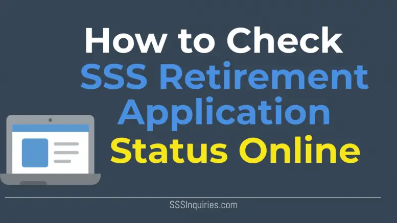 How to Check SSS Retirement Status Application Online