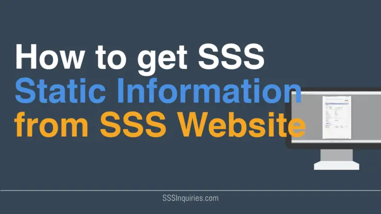 How to Get SSS Static Information from SSS Website - SSS Inquiries