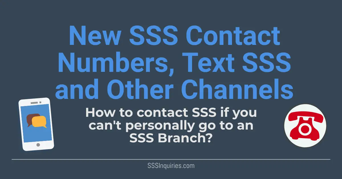 SSS Hotline Customer Service Text SSS And Other Channels SSS Inquiries