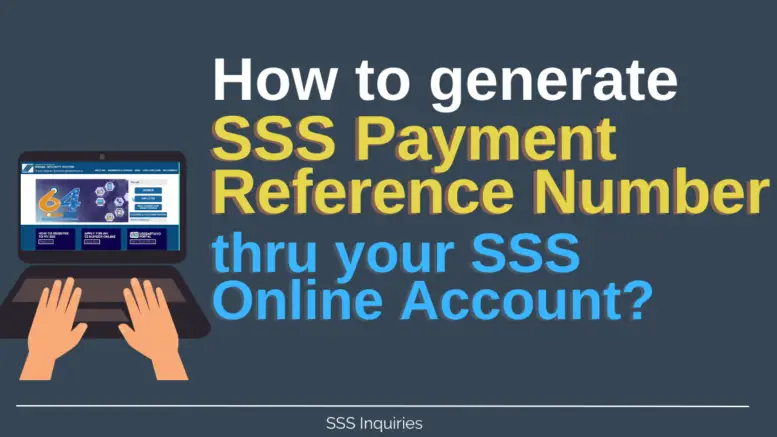 How to Get your SSS Payment Reference Number (PRN) for Contributions ...